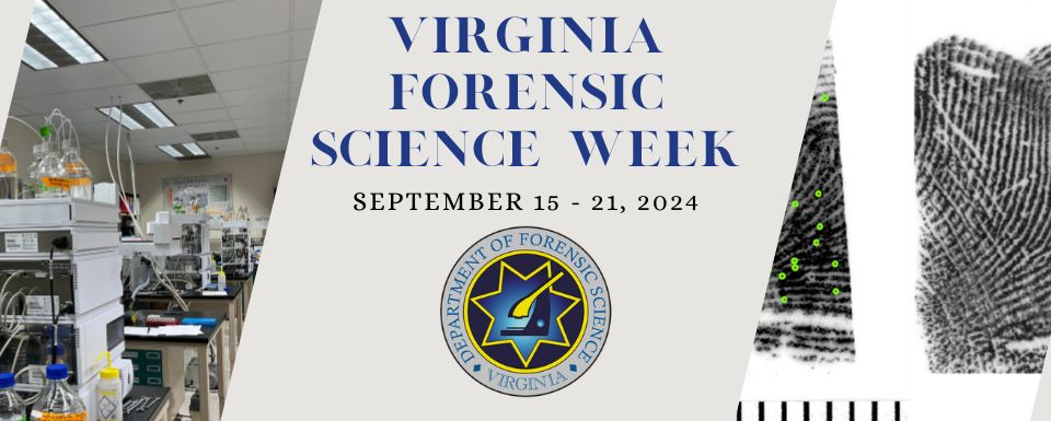 Forensic Science Week (960 × 385 px) - Virginia Department of Forensic ...